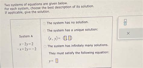 Solved Two Systems Of Equations Are Given Below For Each Chegg