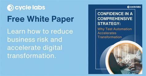Cycle Labs On Linkedin White Paper Why Test Automation Accelerates