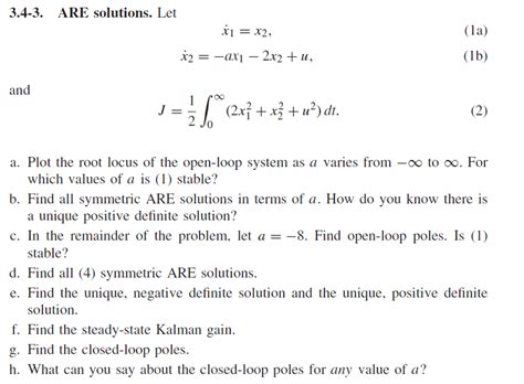 solved 3 4 3 are solutions let x˙1 x2 x˙2 −ax1−2x2 u and