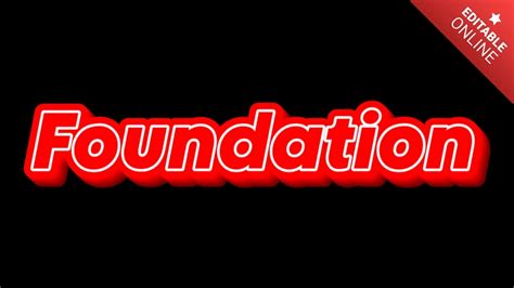 Foundation Text Effect Generator