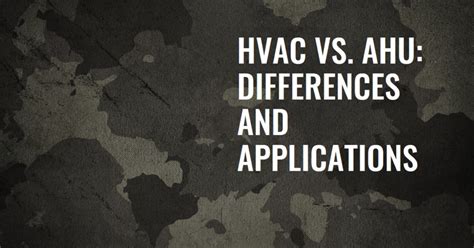 2025 HVAC Vs AHU Differences And Applications Archova Visuals