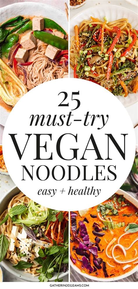 One Pot Wonders 25 Vegan Noodle Recipes For Easy Dinner Ideas Vegan