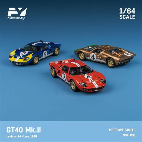 Finclassically 1 64 Ford Gt40 Mk Ii 1966 Lemans 24h 2 Versions