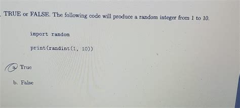 Solved TRUE Or FALSE The Following Code Will Produce A Chegg Com