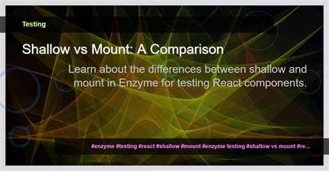 Shallow Vs Mount A Comparison Of Enzymes Testing Methods