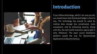 Understanding DApps Development And Its Benefits PPT