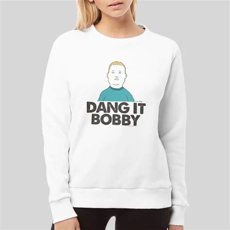 Bobby Hill Dangit Bobby Shirt Hotter Tees