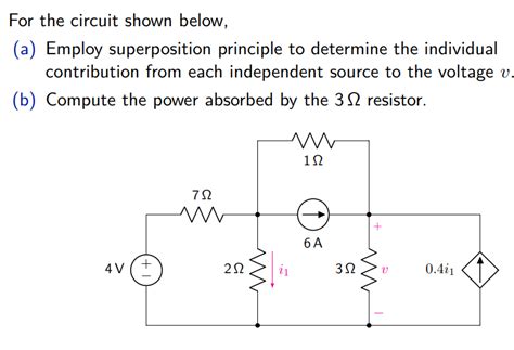 Solved For The Circuit Shown Below A Employ Superposition