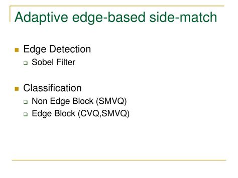 Ppt Adaptive Edge Based Side Match Finite State Classified Vector