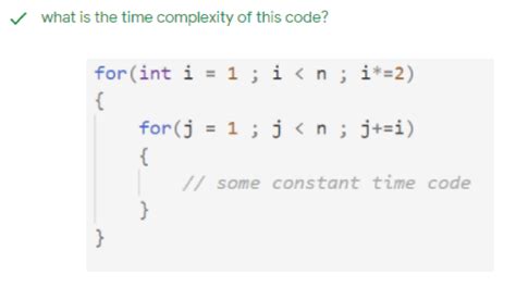 Solved What Is The Time Complexity Of This Code Forint I