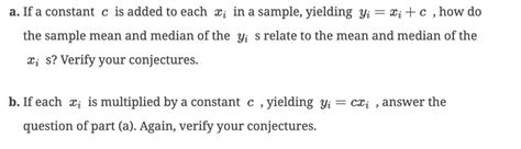 answered if a constant c is added to each ï¿ in… bartleby