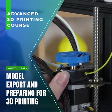 advanced 3d printing training course 3d printing store