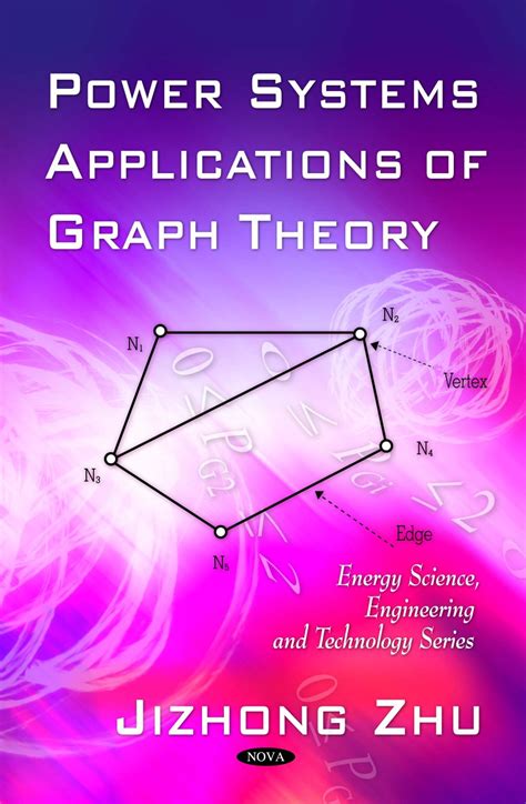 Power Systems Applications Of Graph Theory Nova Science Publishers