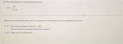 Solved Find The Critical Points Of The Following Function Chegg Com