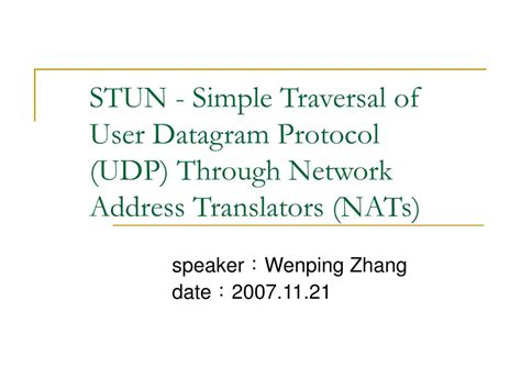 Ppt Stun Simple Traversal Of User Datagram Protocol Udp Through