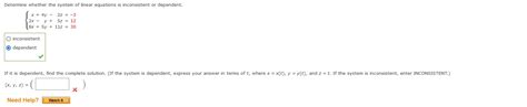 Solved Determine Whether The System Of Linear Equations Is Chegg