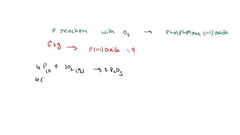 Solved Phosphorus Reacts With Oxygen To Form Phosphorus Iii Oxide