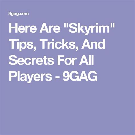 Skyrim Tips Tricks And Secrets