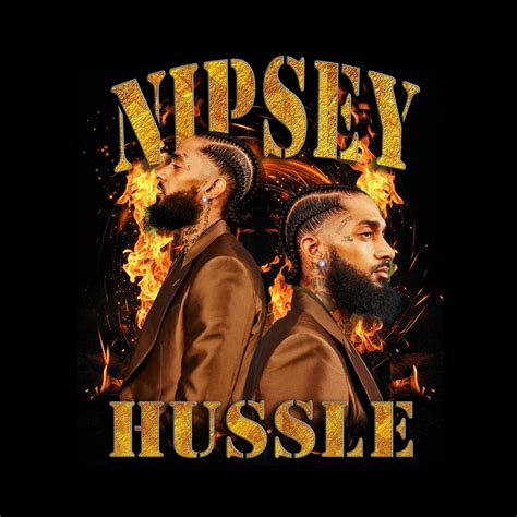 Nipsey Hussle T Shirt Design Png Digital 4500x5100 Px Rapper Etsy
