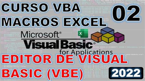 Curso De Macros En Excel Vba Cap2 Entorno Vba Editor De Visual Basic