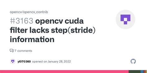 Opencv Cuda Filter Lacks Step Stride Information Issue Opencv Opencv Contrib GitHub