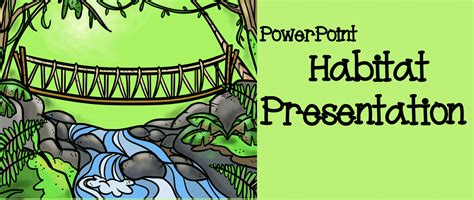 Habitat Presentations PowerPoint