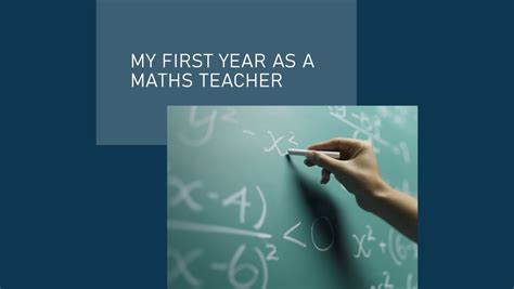 My First Year As A Maths Teacher