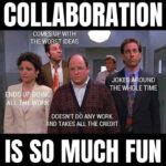 40 Teamwork Memes That Every Team Can Relate To