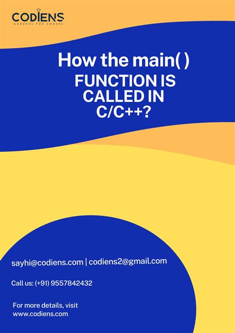 how the main function is called in the c c … codiens