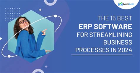 The 15 Best Erp Software For Streamlining Business Processes In 2024 The 15 Best Erp Software For Streamlining Business Processes In 2024