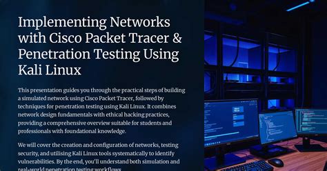 Implementing Networks With Cisco Packet Tracer And Penetration Testing Using Kali Linux
