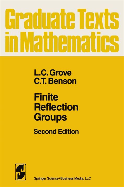 finite reflection groups graduate texts in mathematics 99 grove l