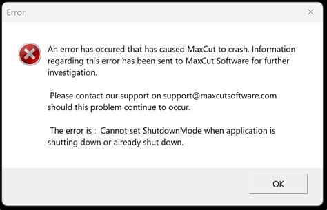 Fix For Error When Trying To Open Maxcut And You Get The Error Cannot Set Shutdownmode When