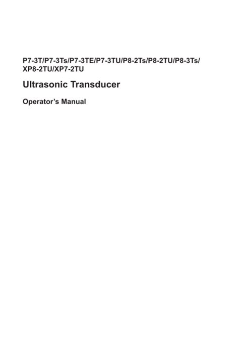 P7 P8 And Xp Series Iltrasonic Transducer Operators Manual Rev 80
