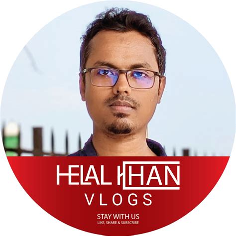 Helal Khan Vlogs Youtube