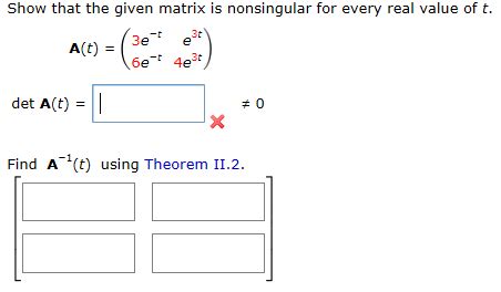 Solved Show That The Given Matrix Is Nonsingular For Every Chegg