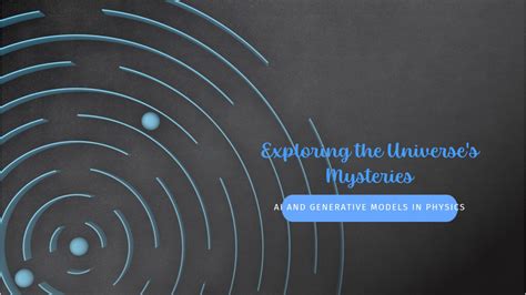 Physics Gets A Boost From Ai Generative Models Unlock New Ways To Explore The Universes Mysteries