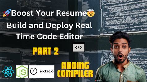 Build And Deploy A Real Time Code Editor With Compiler Adding Code