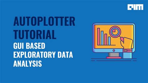 Autoplotter Tutorial Open Source Python Library For Gui Based Eda