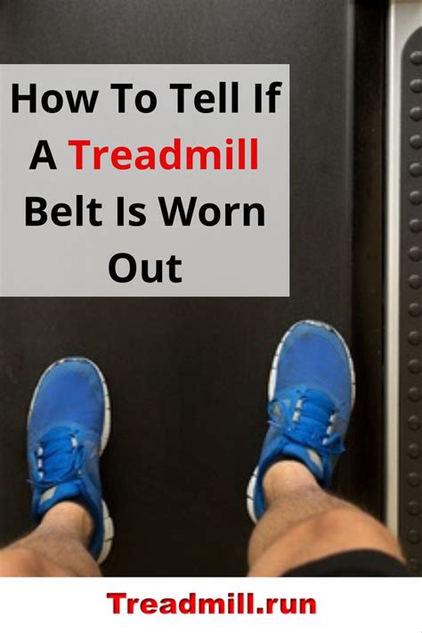 How To Tell If A Treadmill Belt Is Worn Out Treadmill Belt Worn