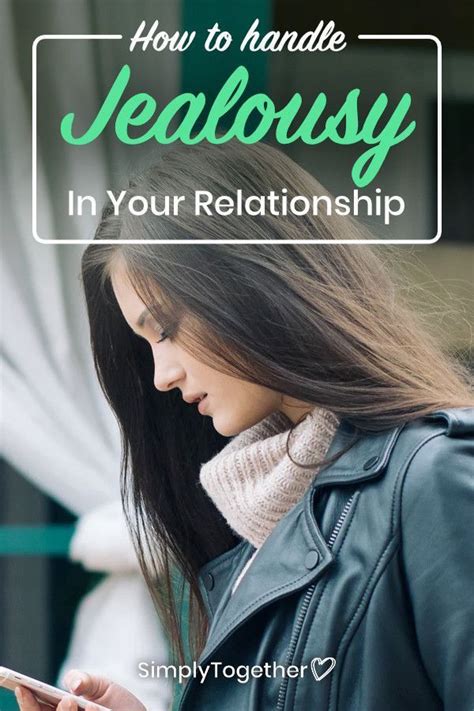 How to Deal With Jealousy in Relationships - SimplyTogether | Jealousy ...