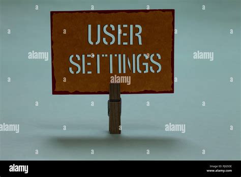 Text Sign Showing User Settings Conceptual Photo Configuration Of