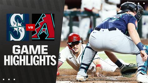 Mariners Vs D Backs Highlights 06 09 2025 Arizona Diamondbacks