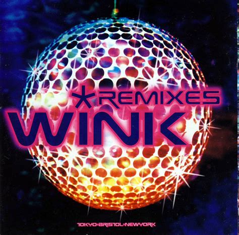 WINK REMIXES | kureage | Flickr