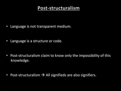 Structuralism Post Structuralism And Deconstruction Pptx