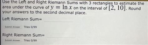 Solved Use The Left And Right Riemann Sums With Rectan