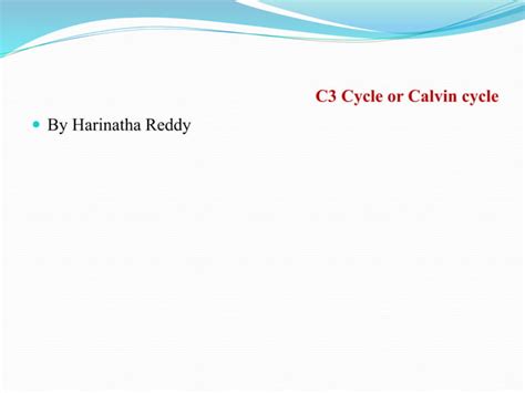 C3 Cycle C4 Cycle Cam Cycle Pptx