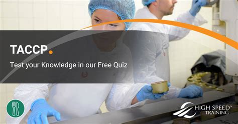 Taccp And Food Safety Free Online Quiz