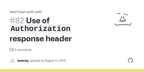 Use Of Authorization Response Header Issue Dwyl Hapi Auth Jwt GitHub