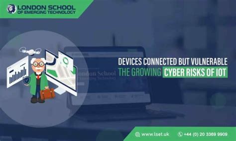 Devices Connected But Vulnerable The Growing Cyber Risks Of Iot